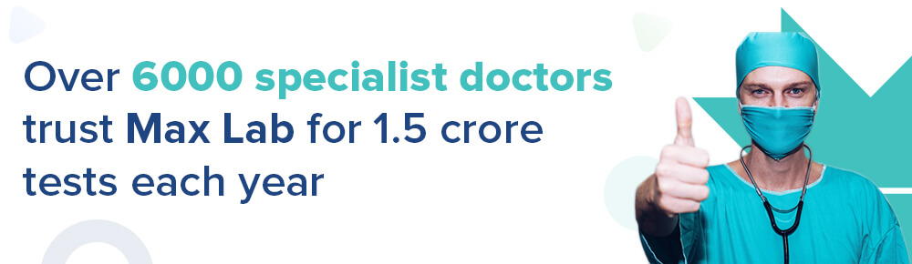 Top Pathology Labs & Diagnostic Centre in India Max Lab